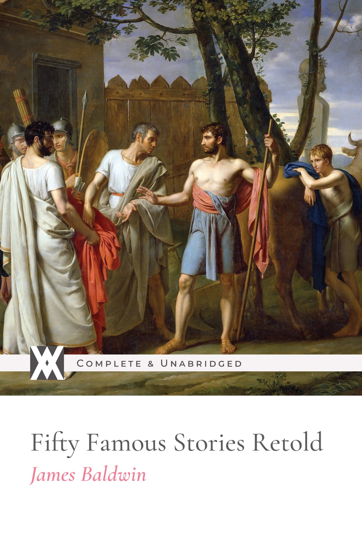 Fifty Famous Stories Retold - James Baldwin — New West Press