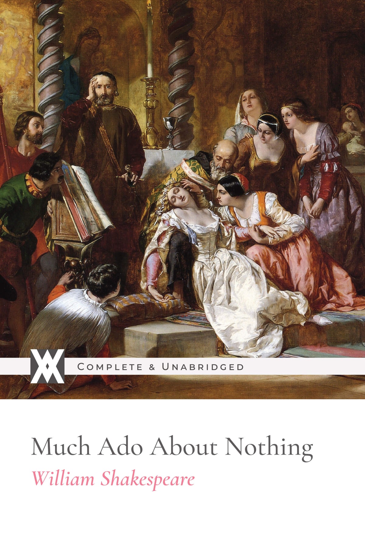 Much Ado About Nothing - William Shakespeare — New West Press