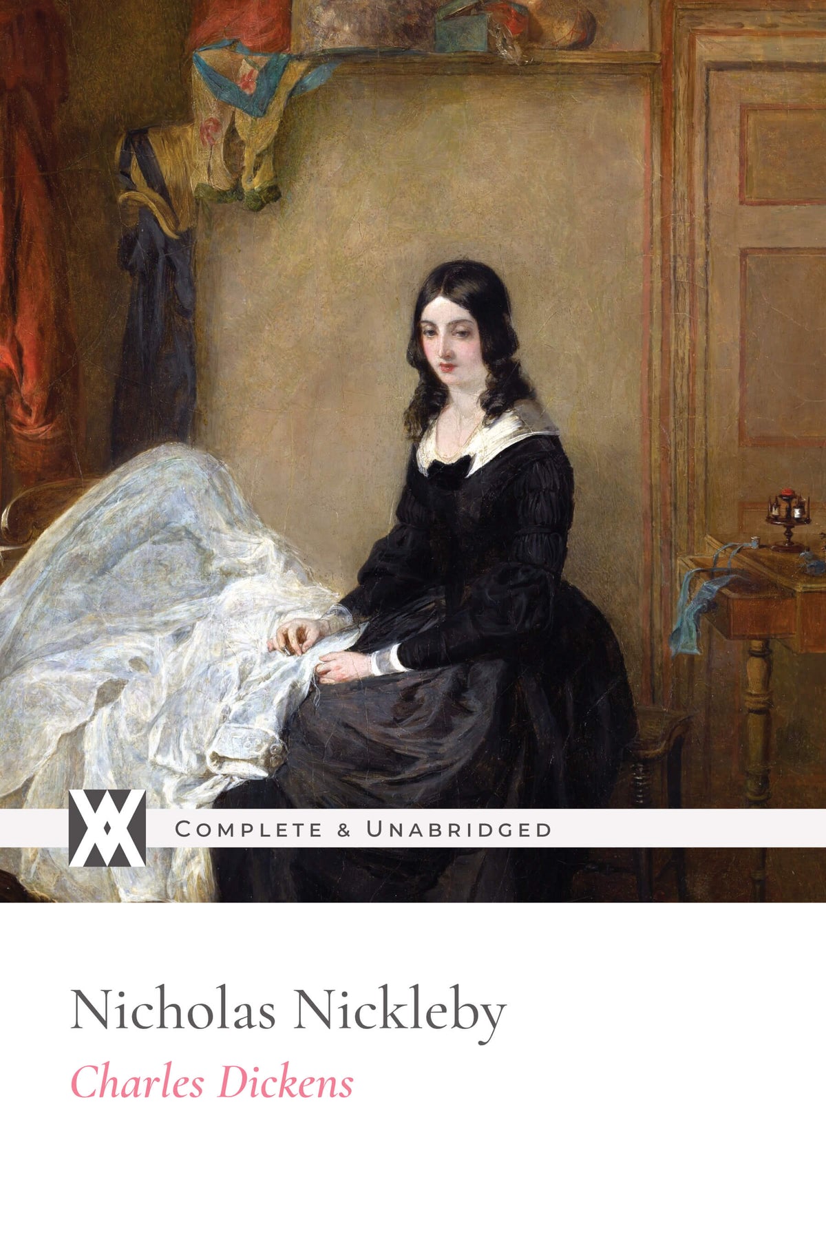Nicholas Nickleby - Charles Dickens — New West Press