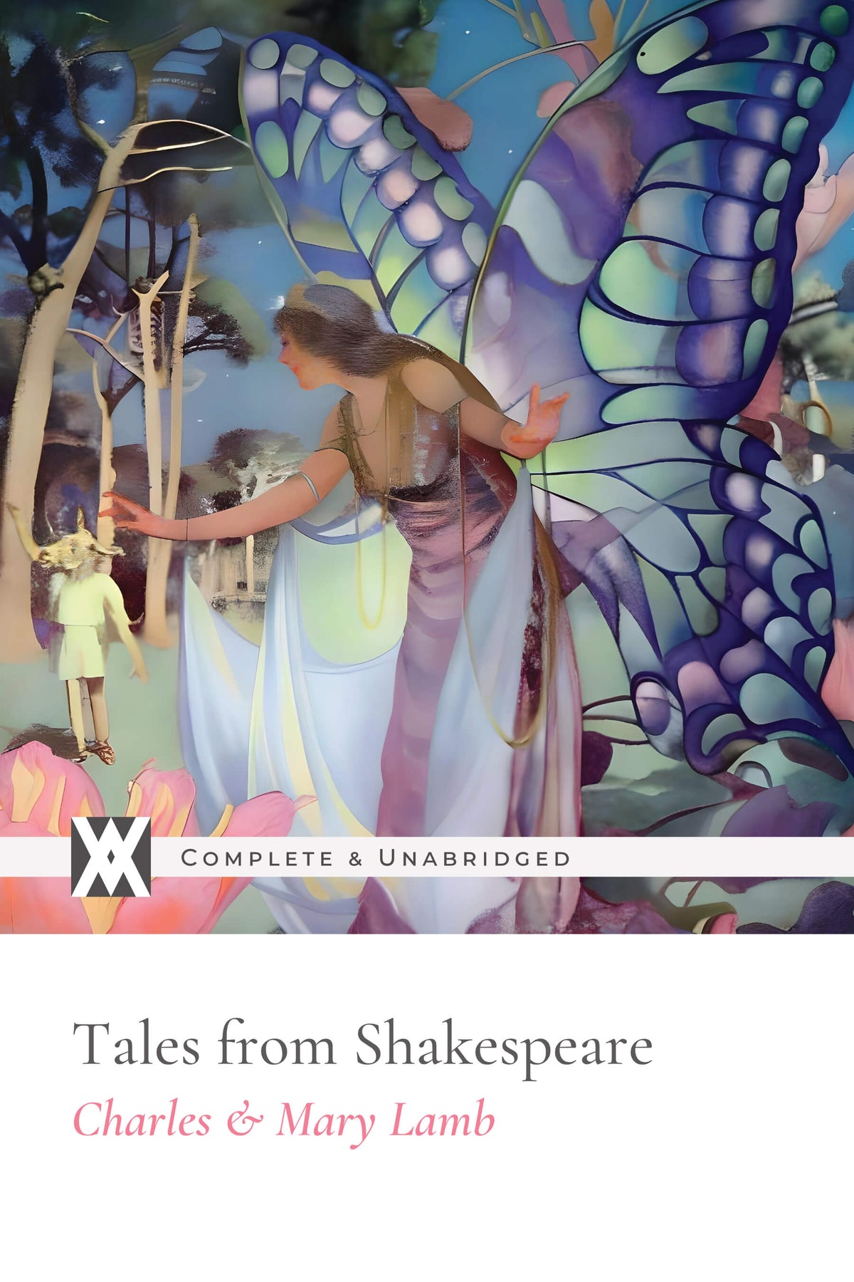 Tales From Shakespeare - Charles & Mary Lamb — New West Press
