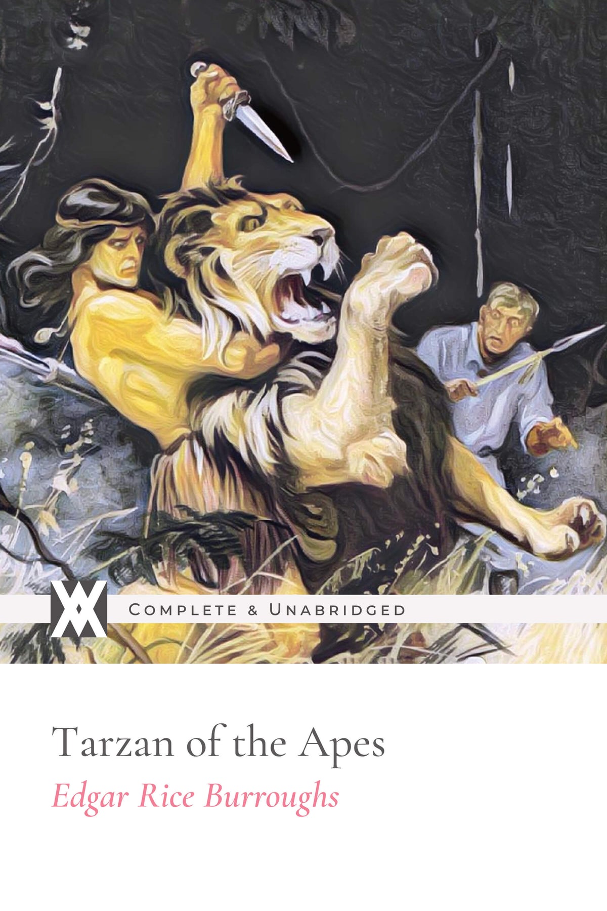 Tarzan of the Apes - Edgar Rice Burroughs — New West Press