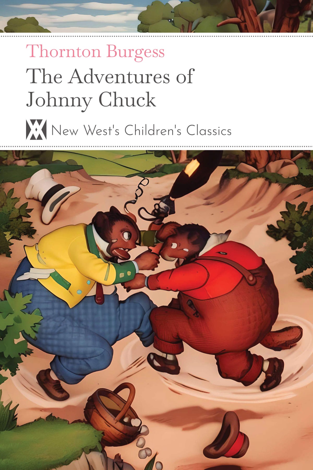 The Adventures of Johnny Chuck - Thornton Burgess — New West Press