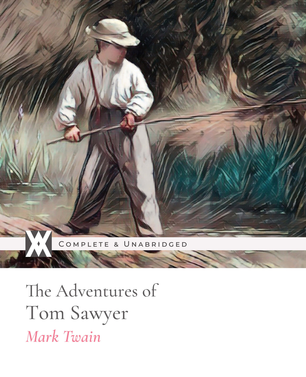 The Adventures of Tom Sawyer - Mark Twain — New West Press
