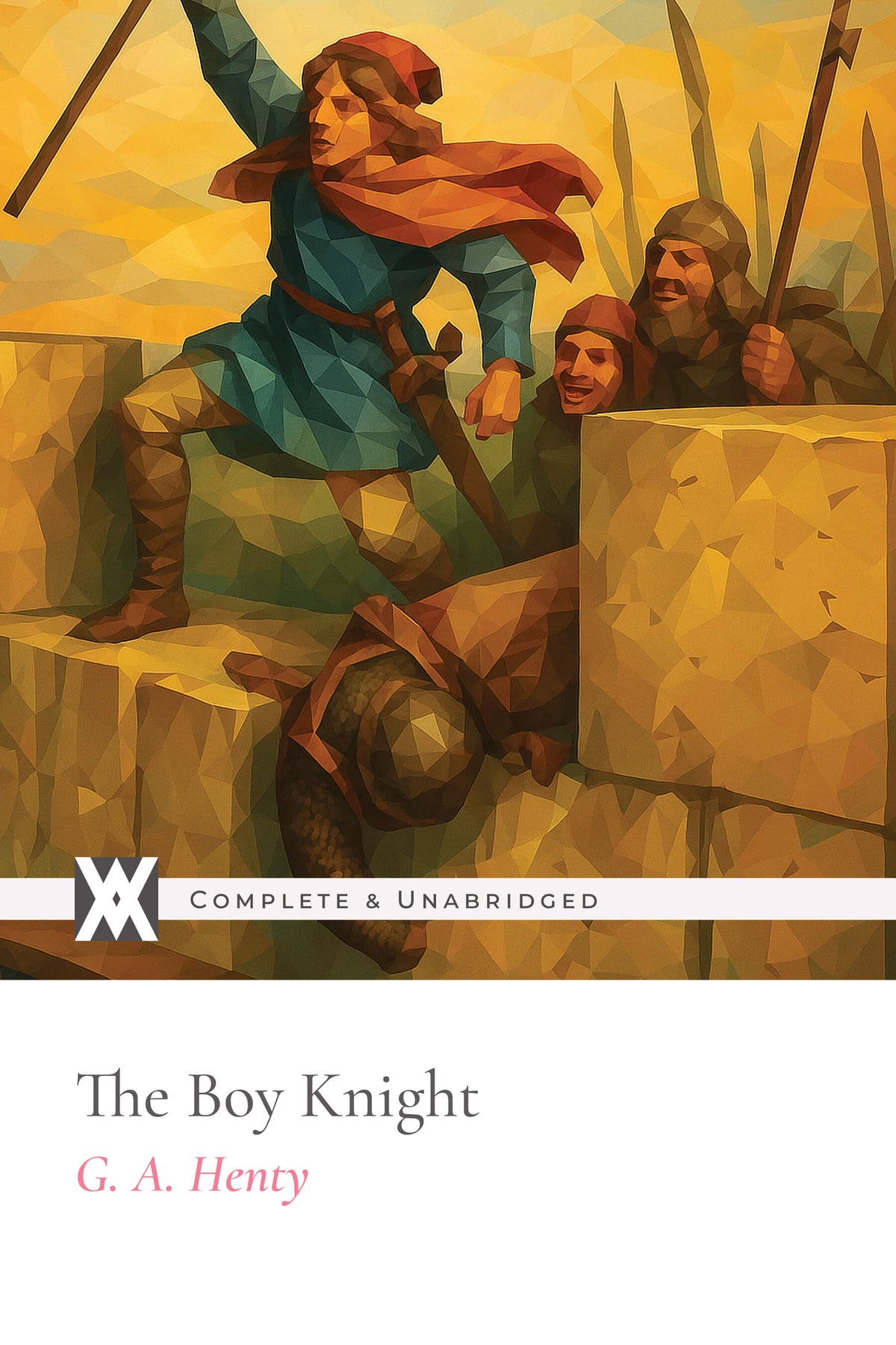 The Boy Knight - G. A. Henty — New West Press