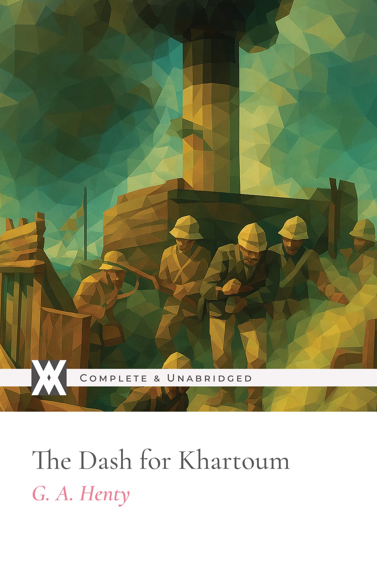The Dash for Khartoum - G. A. Henty — New West Press