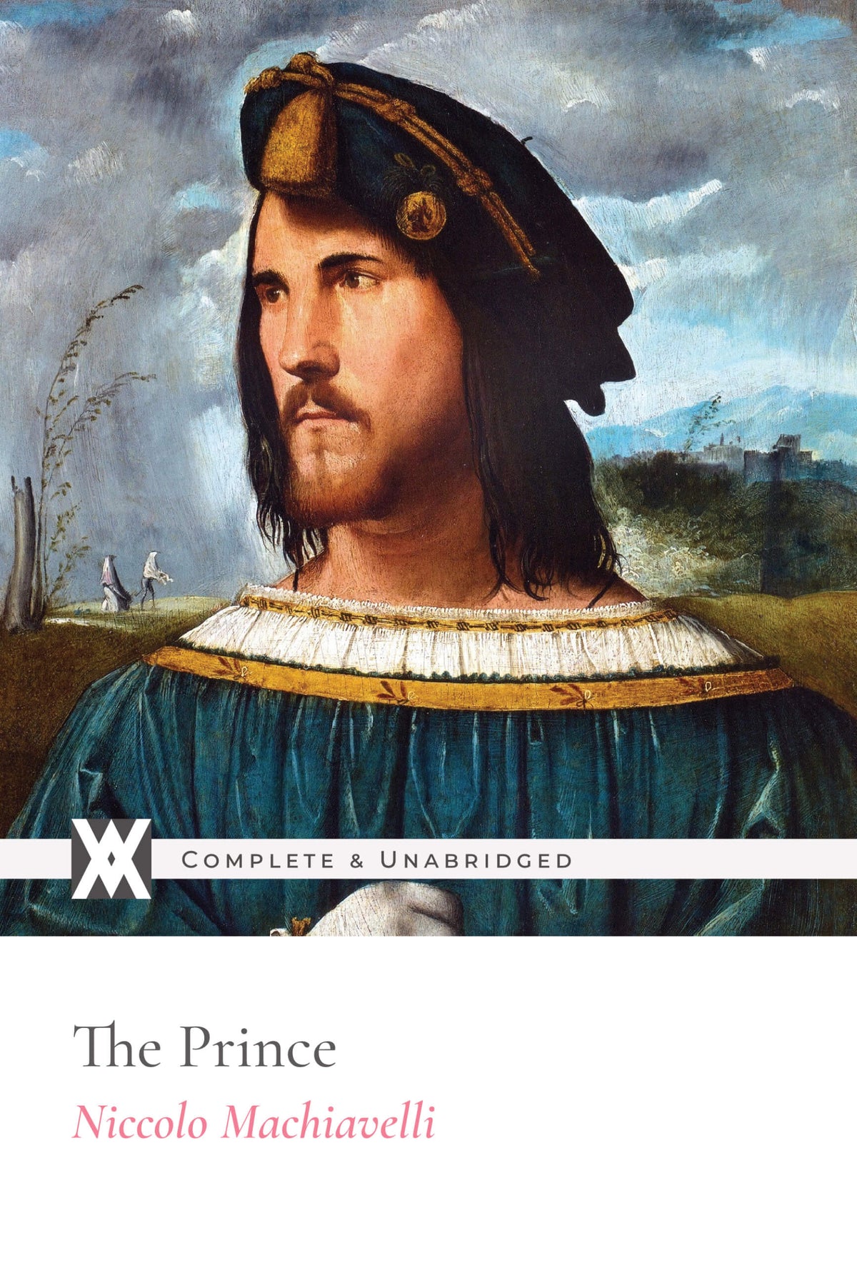 The Prince - Niccolò Machiavelli — New West Press