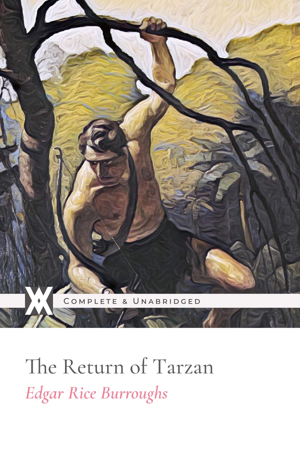 The Return of Tarzan - Edgar Rice Burroughs — New West Press