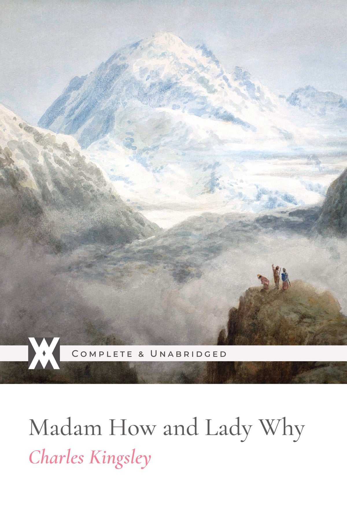 Madam How and Lady Why - Charles Kingsley — New West Press