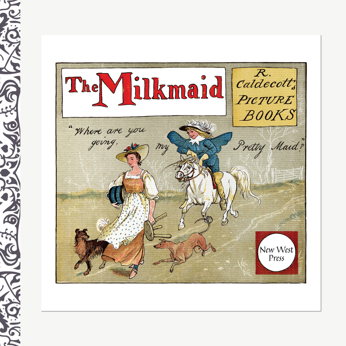 The Milkmaid - Randolph Caldecott — New West Press