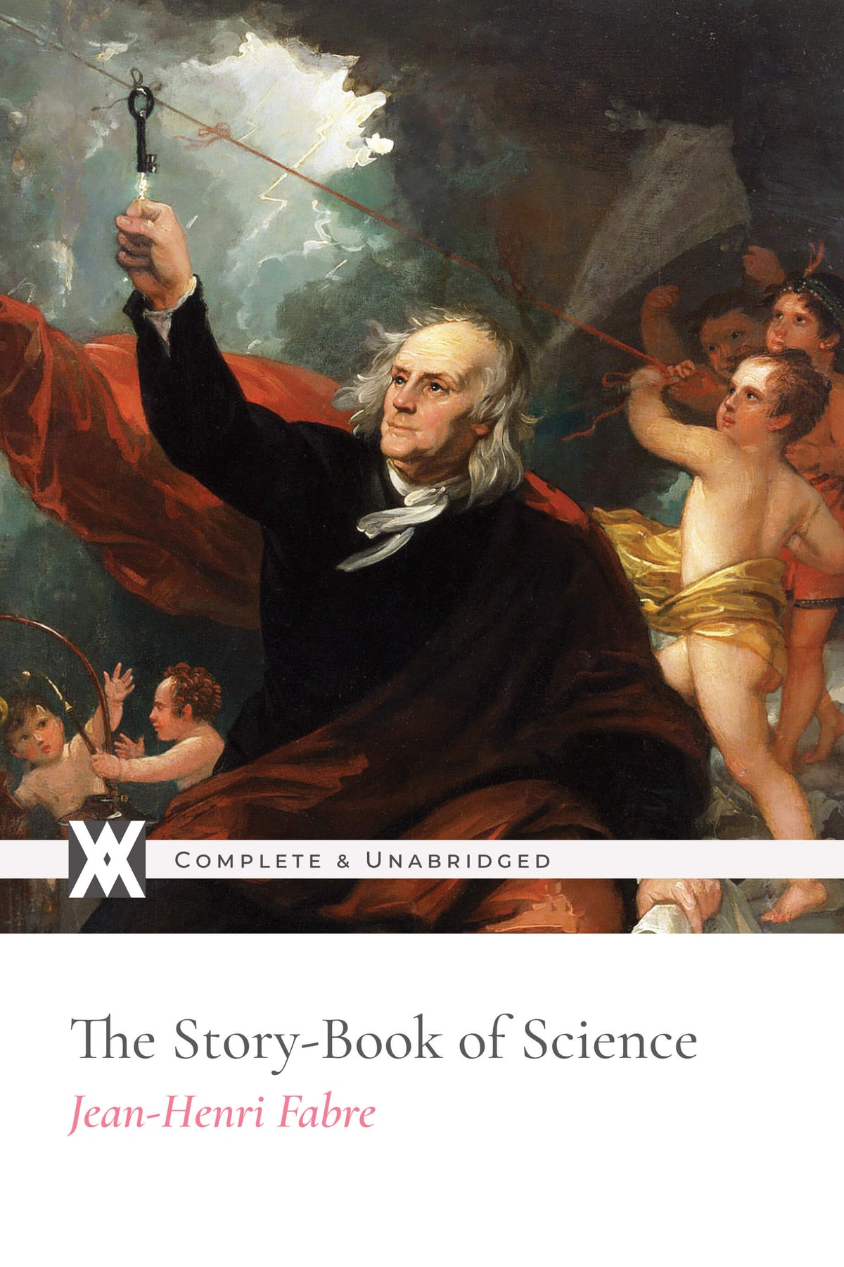 The Story-Book of Science - Jean-Henri Fabre — New West Press